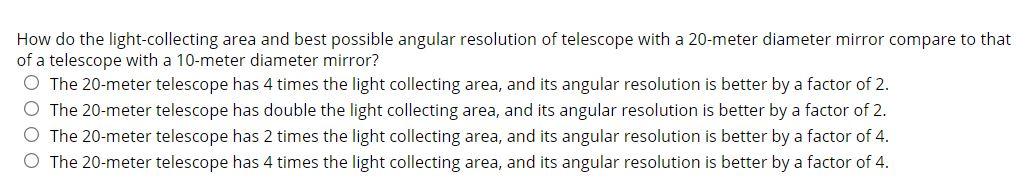 Solved How do the light-collecting area and best possible | Chegg.com