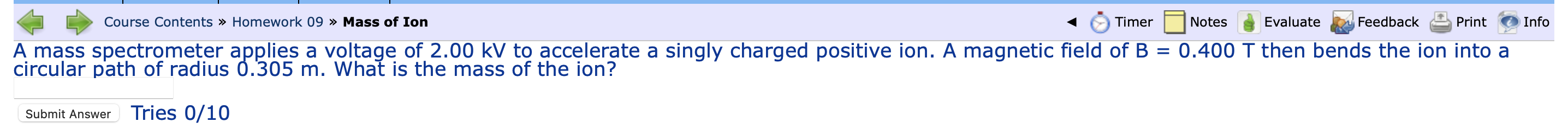 Solved Course Contents » Homework 09≫ Mass of Ion 4 Timer | Chegg.com