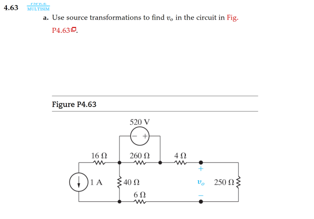 Solved 4.63 rarius Moltisim a. ﻿Use source transformations | Chegg.com