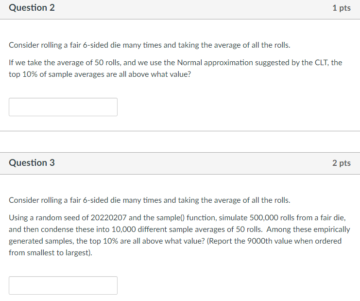 Consider rolling a fair 6-sided die many times and | Chegg.com