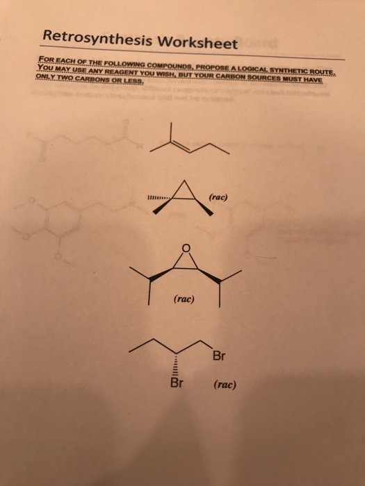 Solved Retrosynthesis Worksheet FOR EACH.OF THE FOLLOWING | Chegg.com