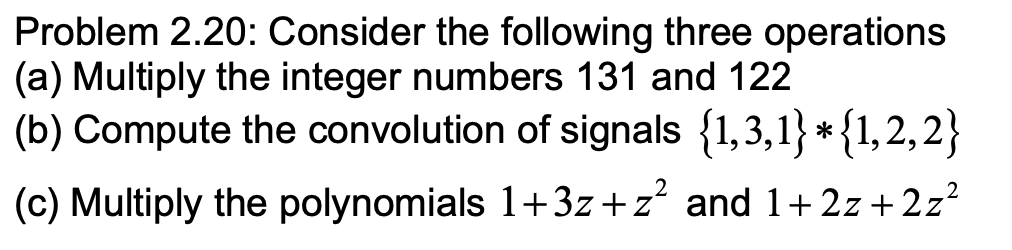 Solved Problem 2.20: Consider the following three operations | Chegg.com