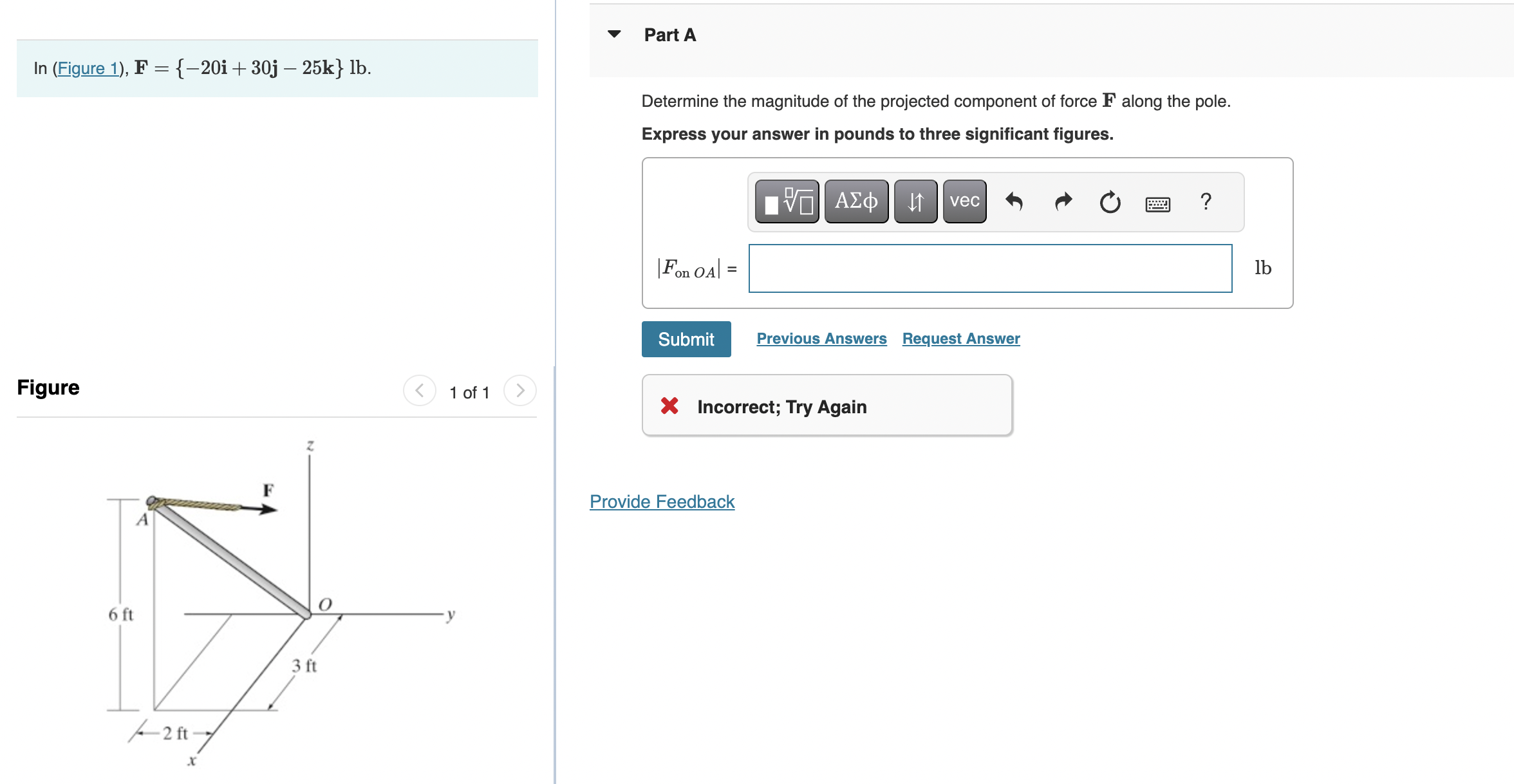 Solved Part Aln (Figure 1), F={-20i+30j-25k}lb.Determine the | Chegg.com