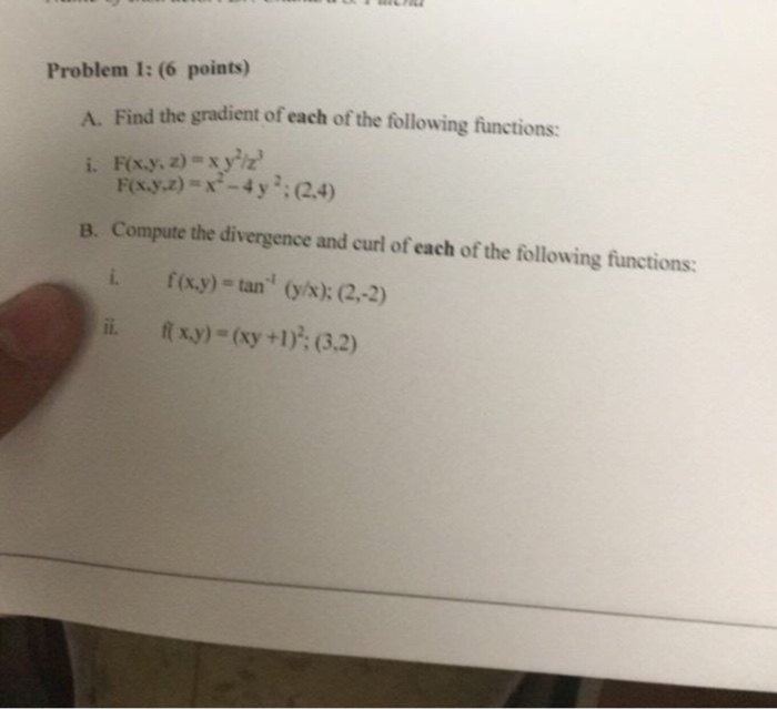 Solved Problem 1: (6 points) A. Find the gradient of each of | Chegg.com