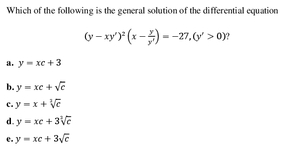 Solved Which of the following is the general solution of the | Chegg.com