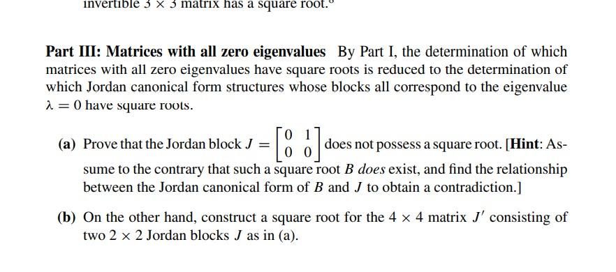 Solved invertible 3 x 3 matrix has a square root. Part III: | Chegg.com