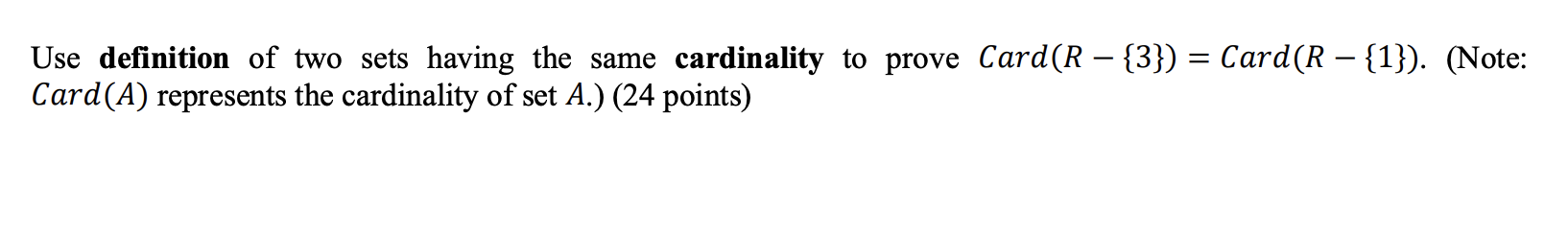 Solved Use definition of two sets having the same | Chegg.com