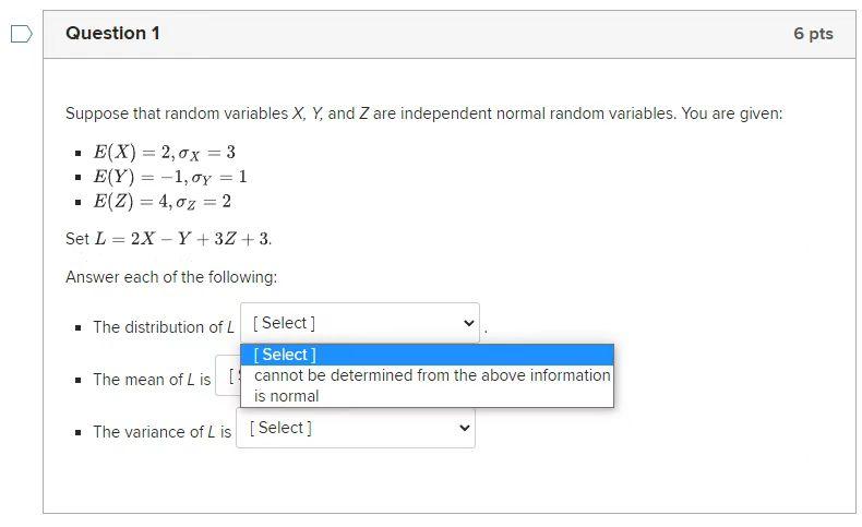 Solved Question 1 6 pts Suppose that random variables X, Y, | Chegg.com