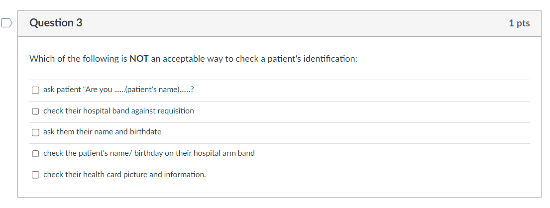 Solved Question 3Which of the following is NOT an acceptable | Chegg.com