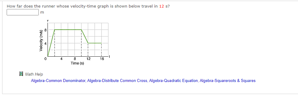Solved How far does the runner whose velocity-time graph is | Chegg.com