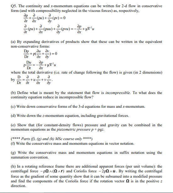 Solved Q5. The continuity and x-momentum equations can be | Chegg.com