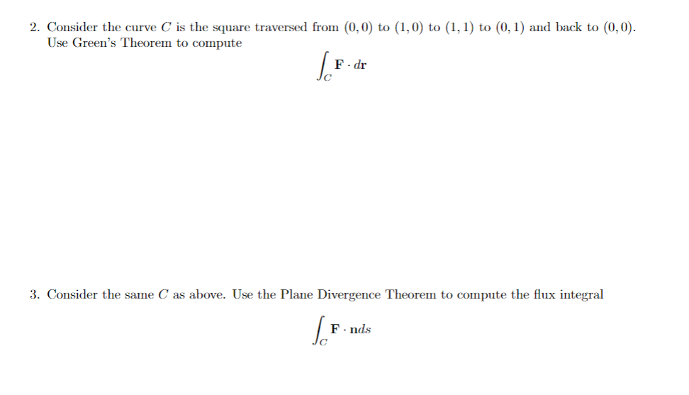 Solved 2. Consider the curve C is the square traversed from | Chegg.com