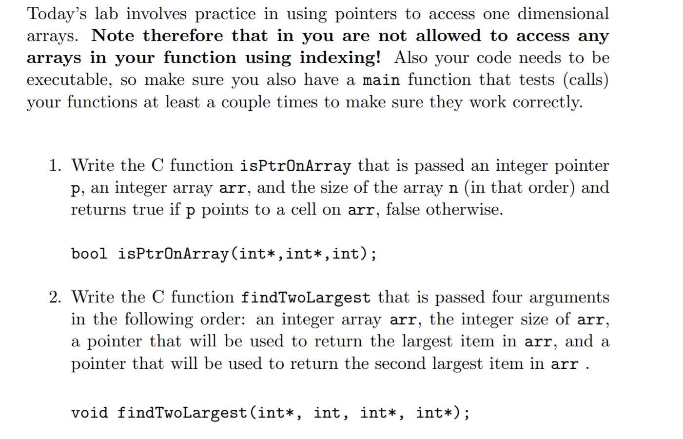 Solved Don't use Int main void and no indexing operators ([ | Chegg.com