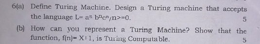 Solved 6(a) Define Turing Machine. Design a Turing machine | Chegg.com