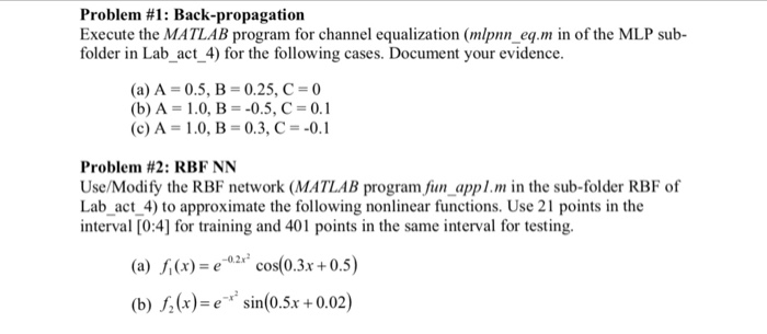 Problem #1: Back-propagation Execute the MATLAB | Chegg.com