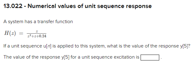 Solved 13022 Numerical Values Of Unit Sequence Response A 7393