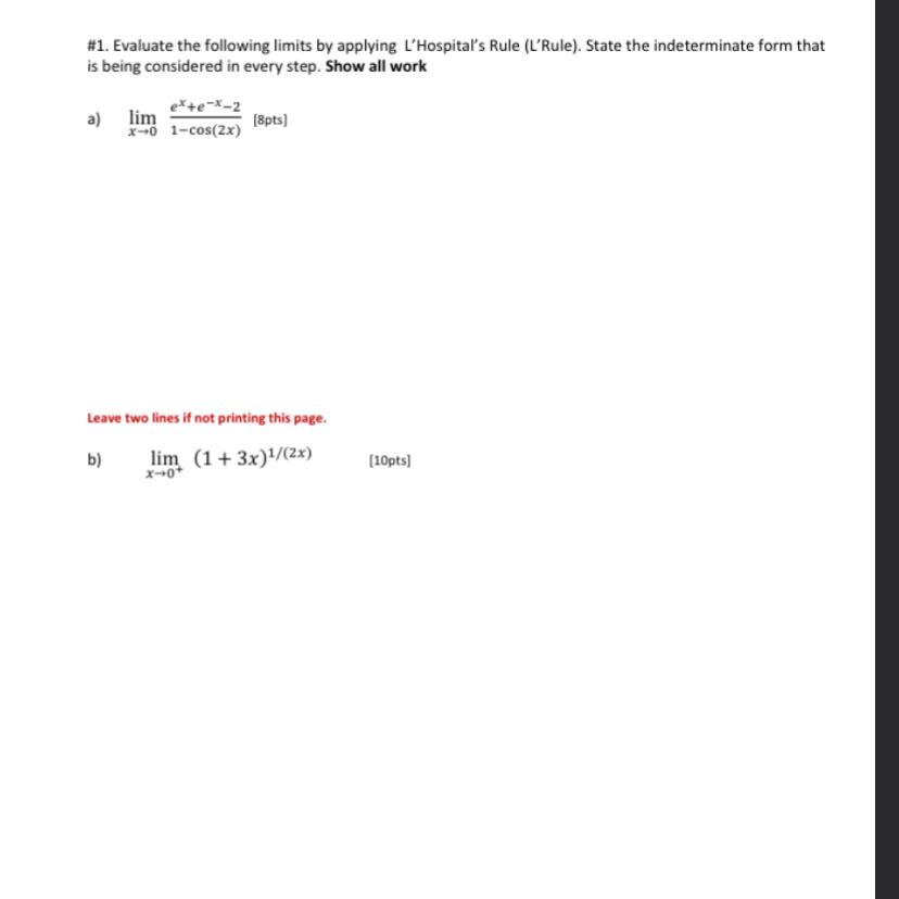 Solved \#1. Evaluate the following limits by applying | Chegg.com