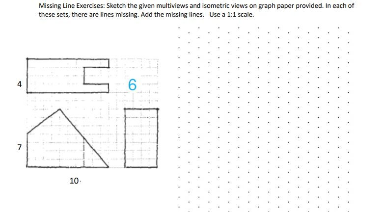 Solved Missing Line Exercises: Sketch the given multiviews | Chegg.com