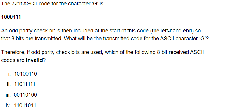 Solved The 7-bit ASCII code for the character 'G' is: | Chegg.com