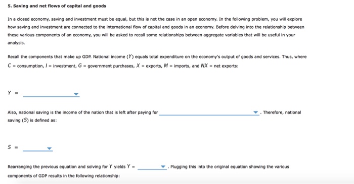 Solved 5. Saving and net flows of capital and goods In a | Chegg.com