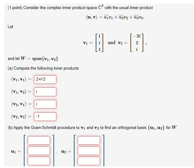 Solved (1 point) Consider the complex inner product space c’ | Chegg.com