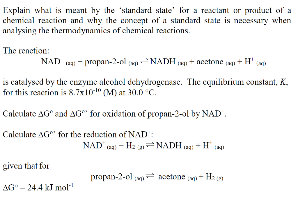 Solved Explain what is meant by the “standard state for a | Chegg.com