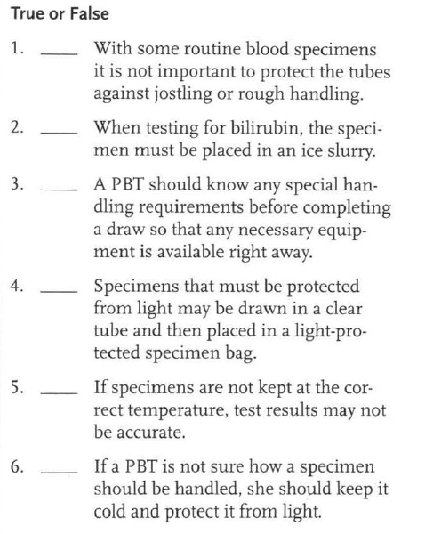 True or False 1. - With some routine blood specimens | Chegg.com