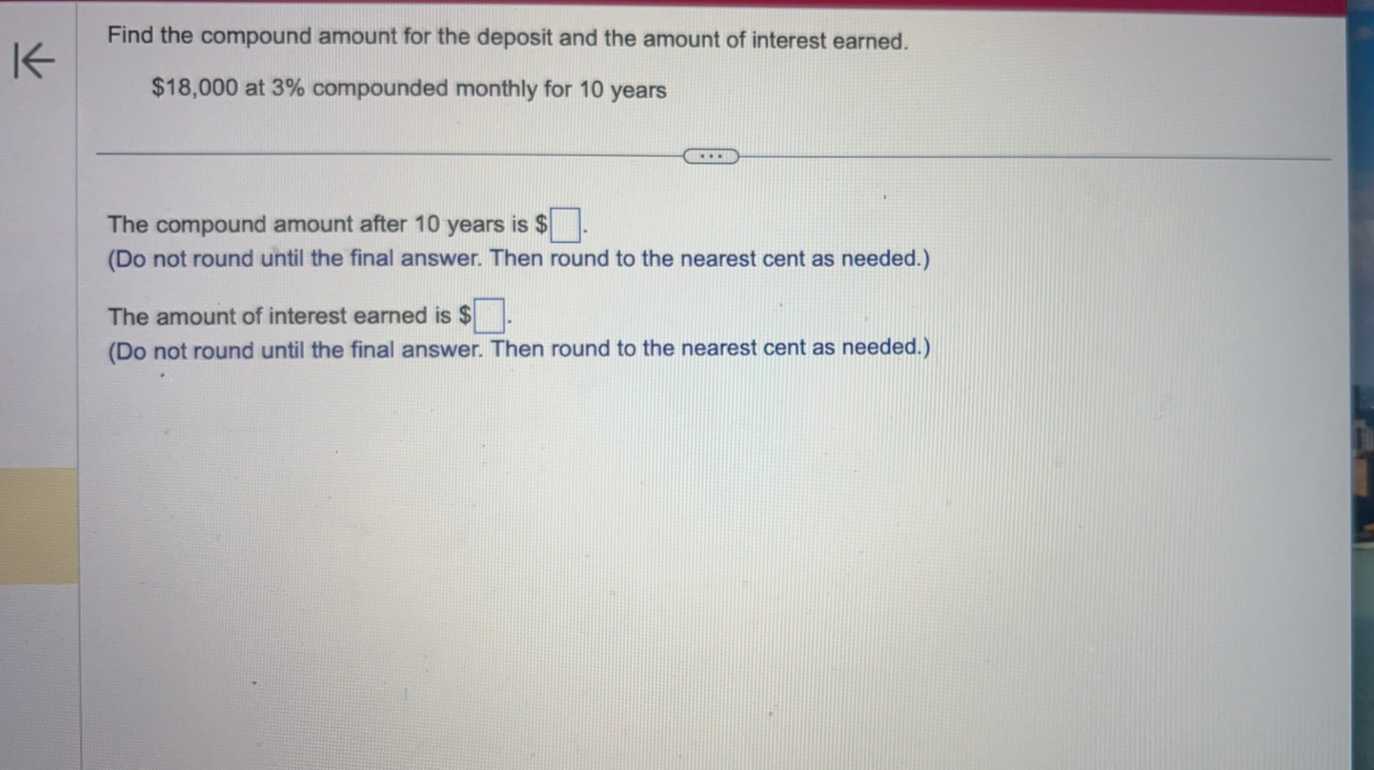 Solved Find the compound amount for the deposit and the | Chegg.com