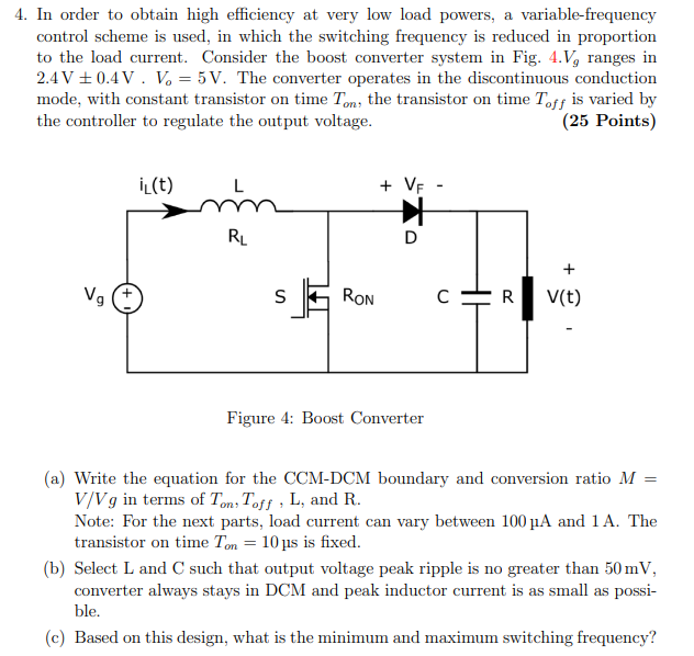 Solved 4. In order to obtain high efficiency at very low | Chegg.com