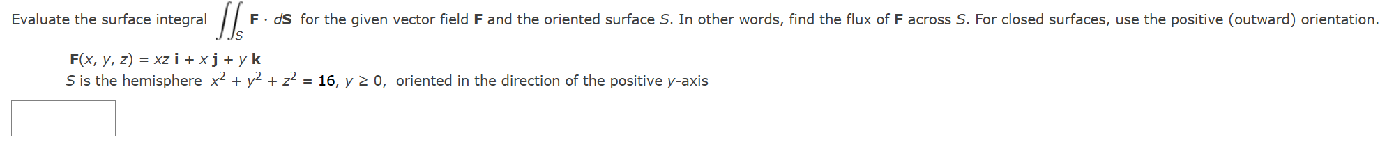 Solved Evaluate the surface integral ∬SF*dS ﻿for the given | Chegg.com