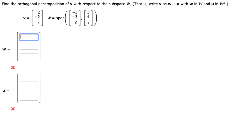 Solved The given vectors form a basis for a subspace W of | Chegg.com