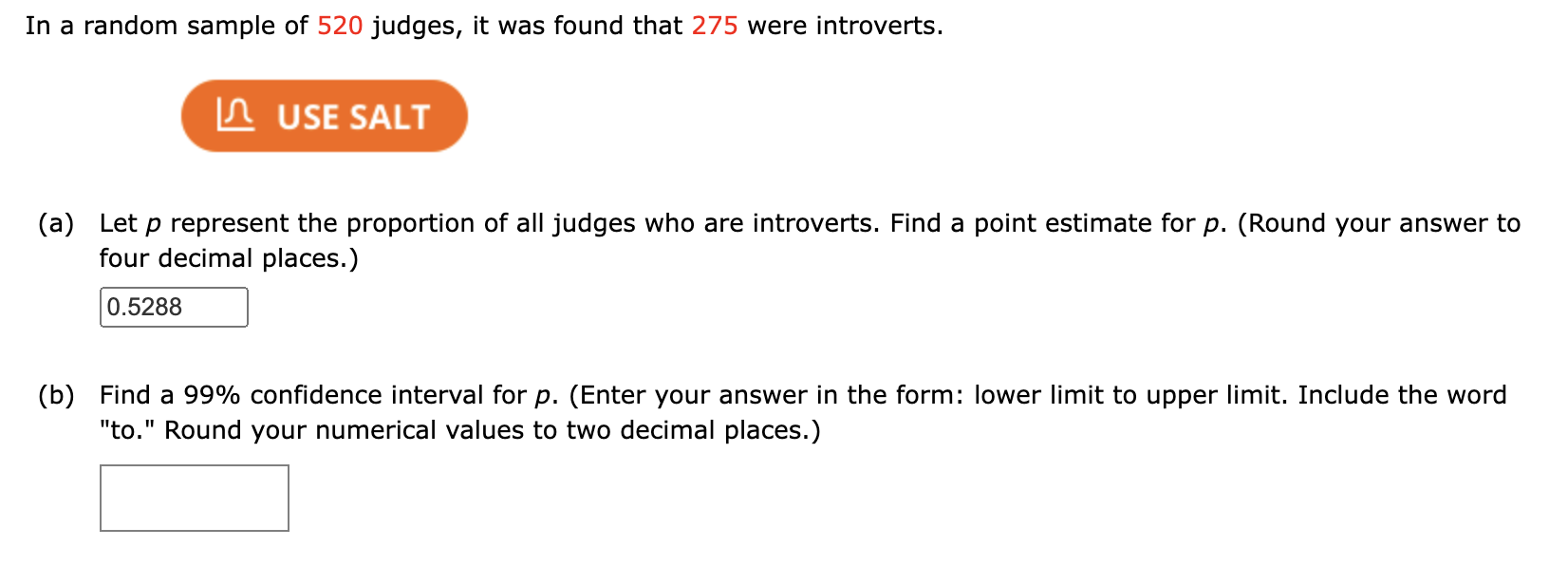 Solved In a random sample of 520 judges, it was found that | Chegg.com