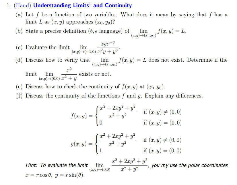 Solved 1 Hand Understanding Limits And Continuity A Let