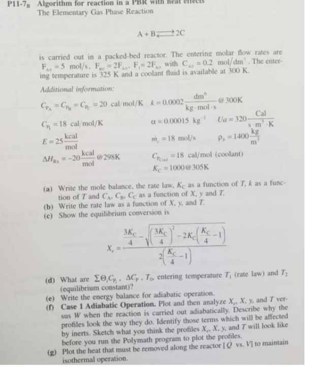 P11-7 B Agorithm for reaction in a The Elementary Gas | Chegg.com