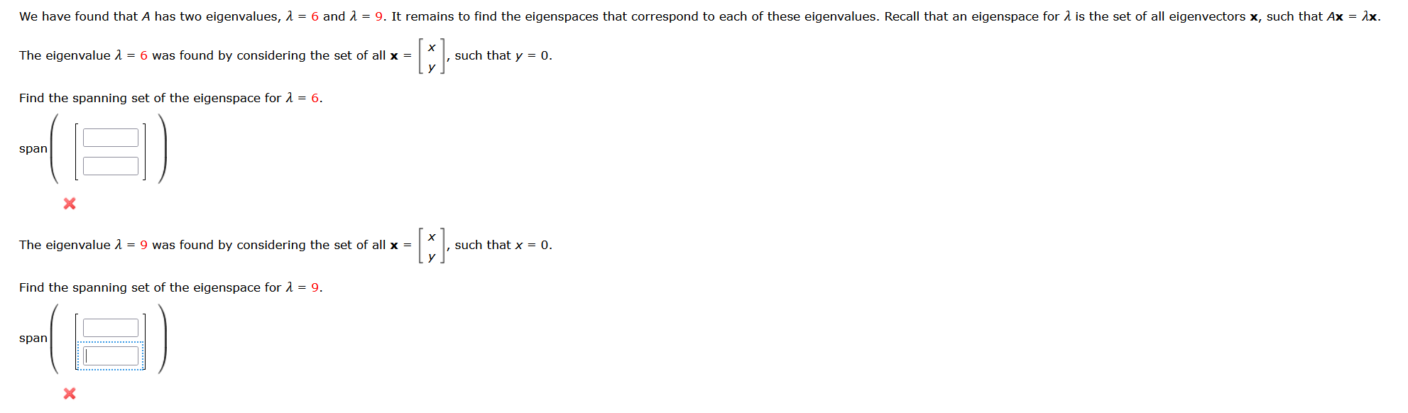 Solved The eigenvalue λ=6 was found by considering the set | Chegg.com