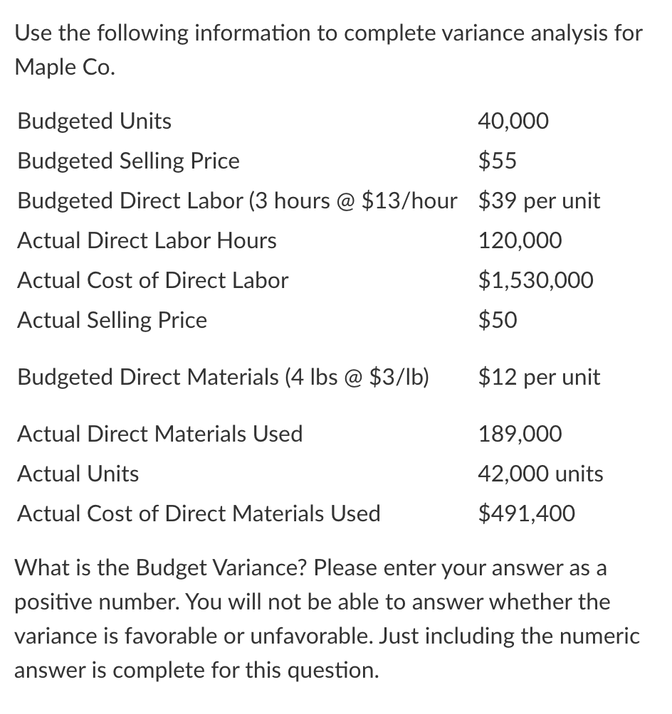 Solved Use the following information to complete variance | Chegg.com
