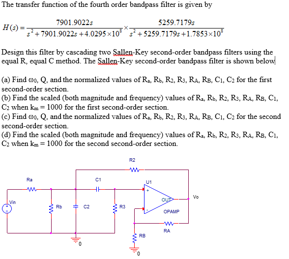 The transfer function of the fourth order bandpass | Chegg.com