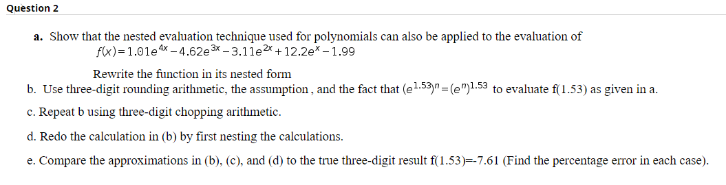 Solved Question 2 a. Show that the nested evaluation | Chegg.com