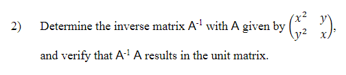 Solved 2) Determine the inverse matrix At with A given by 62 | Chegg.com