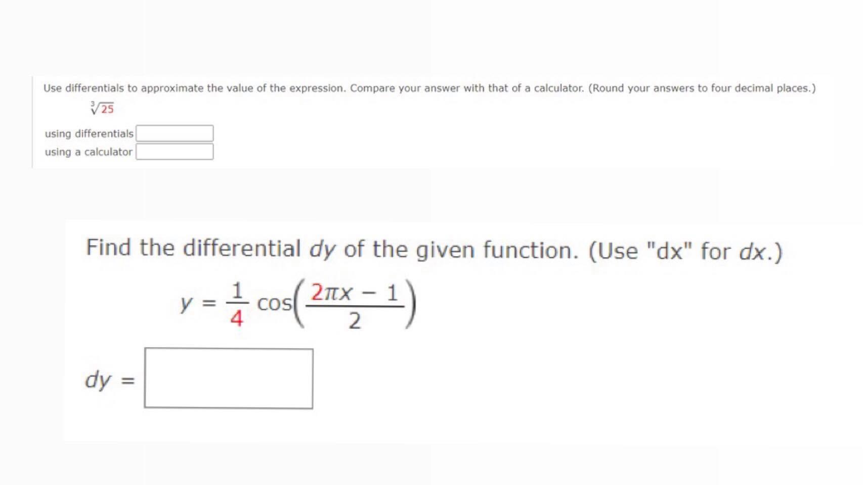 Solved Use differentials to approximate the value of the | Chegg.com
