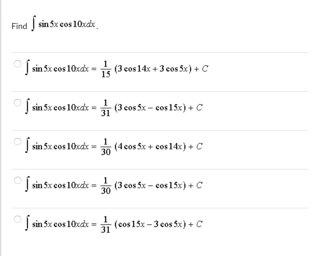 Solved Find Isin5x cos 10xax sin 5x cos 10xdx - (3 cos 14x 3 | Chegg.com