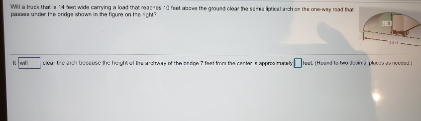 Solved Will a truck that is 14 feet wide carrying a load | Chegg.com