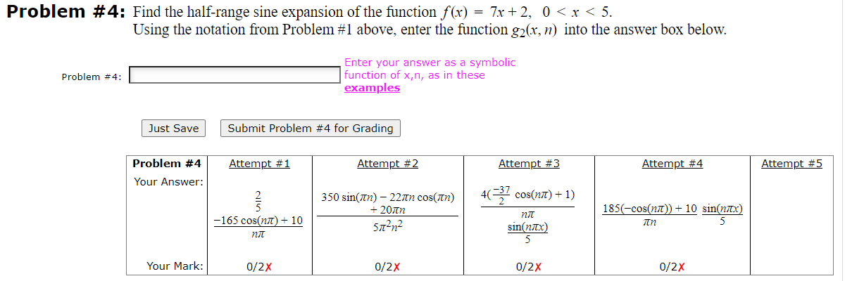 Solved Problem # 4: Find the half-range sine expansion of | Chegg.com