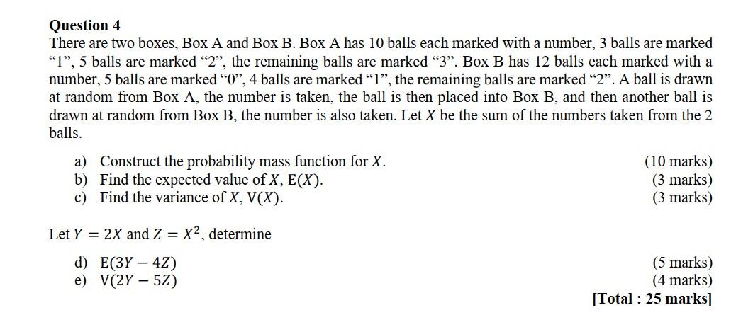 Solved Question 4 There are two boxes, Box A and Box B. Box | Chegg.com