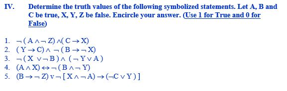 Solved Iv Determine The Truth Values Of The Following