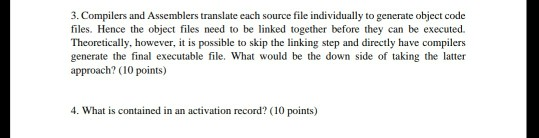 Solved 3. Compilers and Assemblers translate each source | Chegg.com