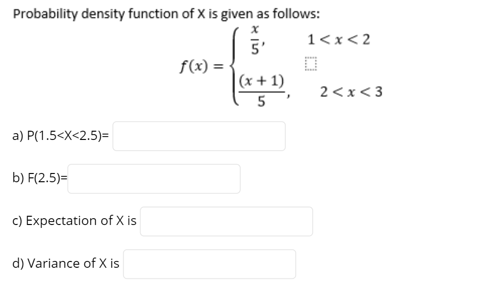 Solved Probability density function of X is given as | Chegg.com