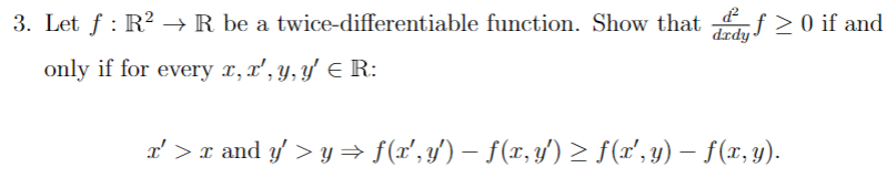 Solved Let f:R2→R ﻿be a twice-differentiable function. Show | Chegg.com