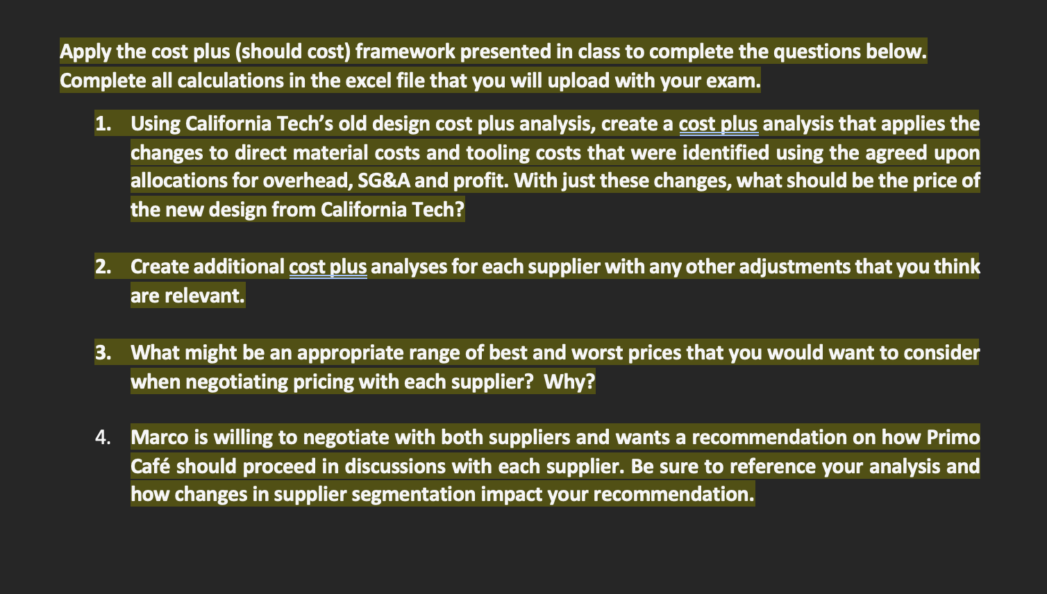Solved Apply the cost plus (should cost) framework presented | Chegg.com