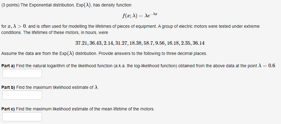 Solved (3 points) The Exponential distribution, Exp(2), has | Chegg.com